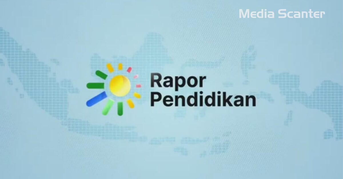 Langkah-Langkah Mengunduh Rapor Pendidikan Tahun 2023 - Media Scanter