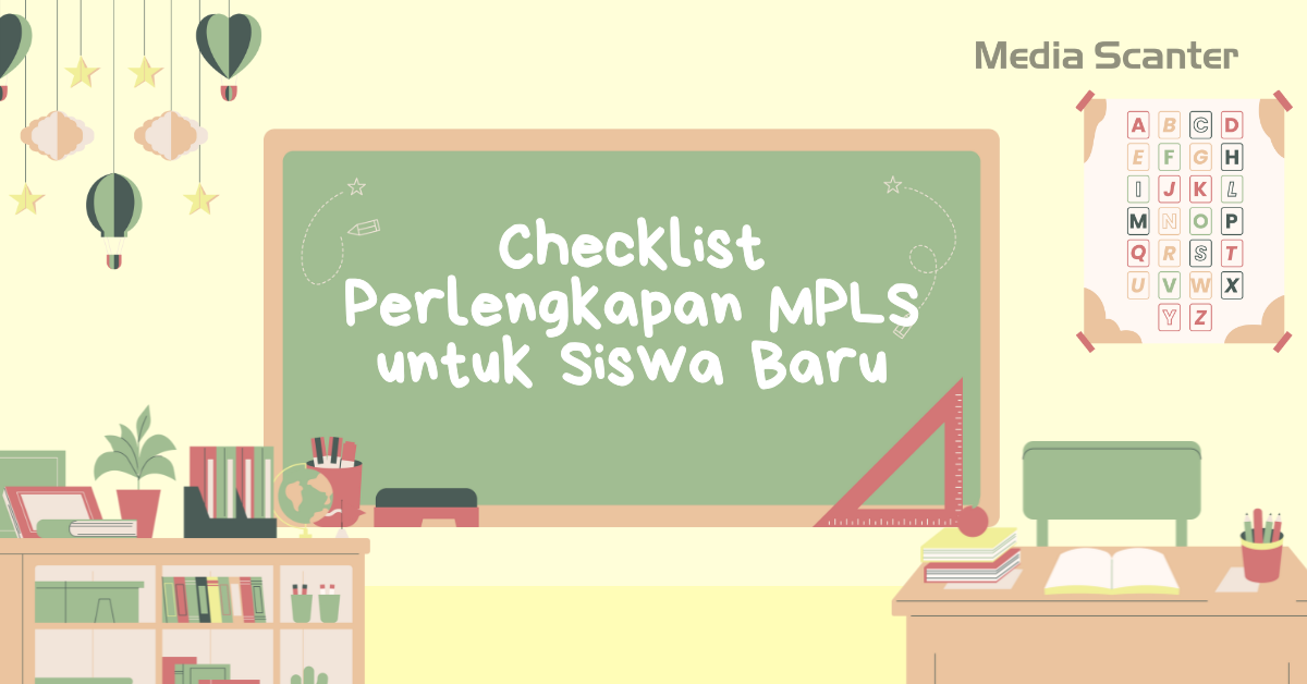 Checklist Perlengkapan MPLS untuk Siswa Baru - Media Scanter